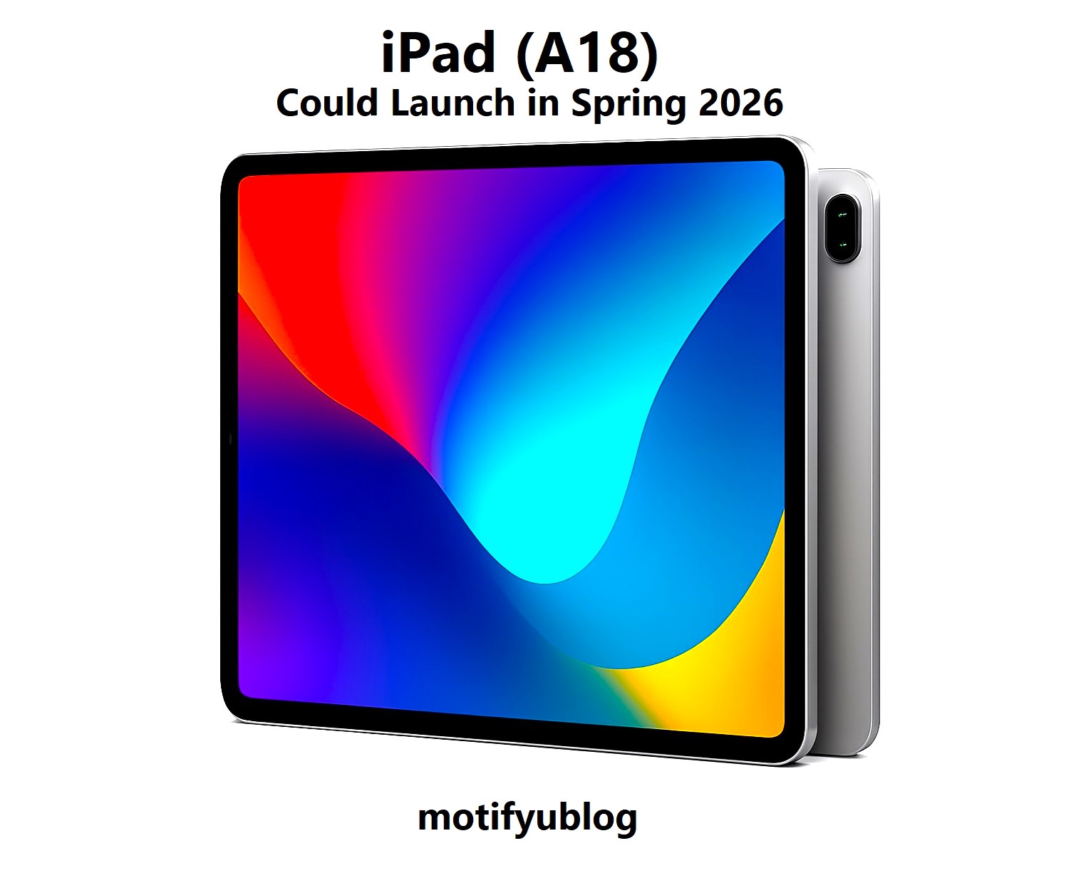 新型iPad (A18)の性能はM1超え？発売日・スペック＆価格予想まとめ【いつ発売？】| motifyublog